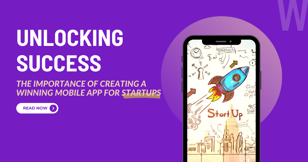 Why Is It Important to Create a Successful Mobile Apps for Startups ...